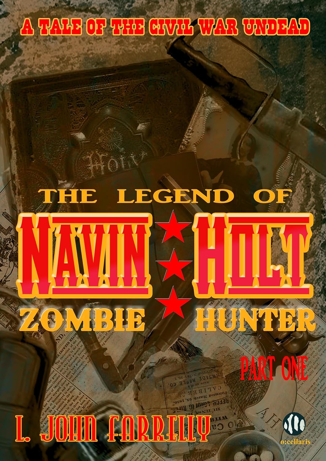 The Legend of Navin Holt: Zombie Hunter Part One - Kindle edition by ...