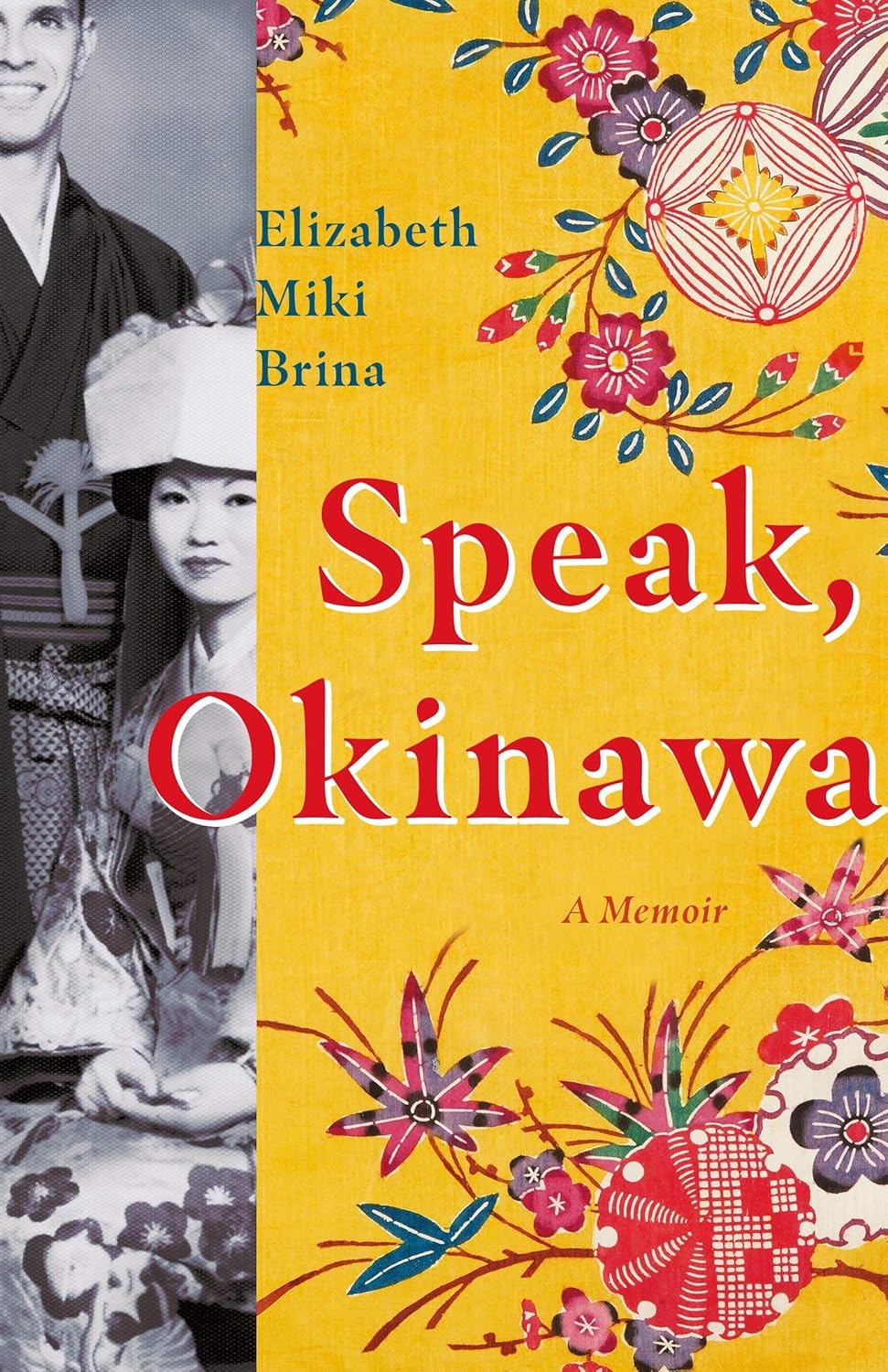 Amazon.com: Speak, Okinawa: A Memoir: 9781783785971: Elizabeth Miki ...