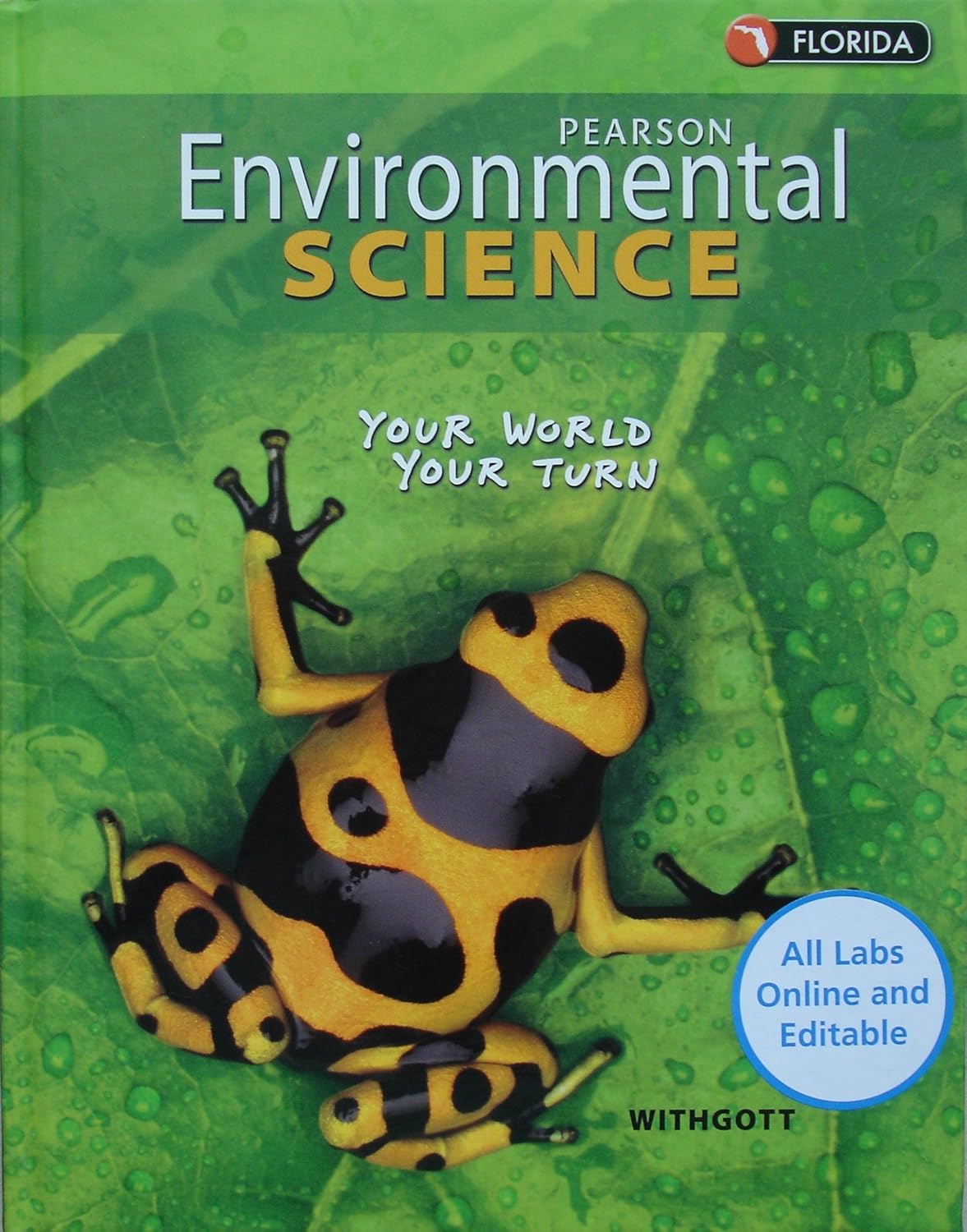 Pearson Environmental Science (Your World Your Turn), Florida Edition ...