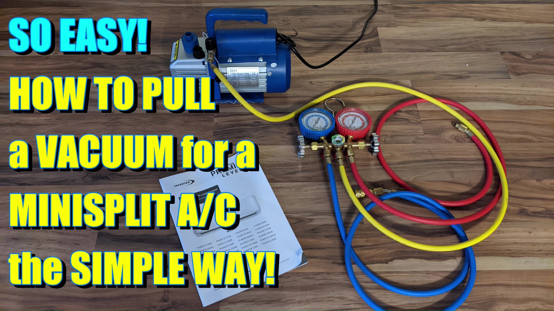 Watch The affordable way! How to pull a Vacuum for a Minisplit A/C on ...