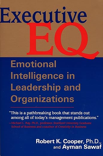 Executive E. Q.: Cooper, Robert, Sawaf, Ayman: 9780399524042: Amazon ...