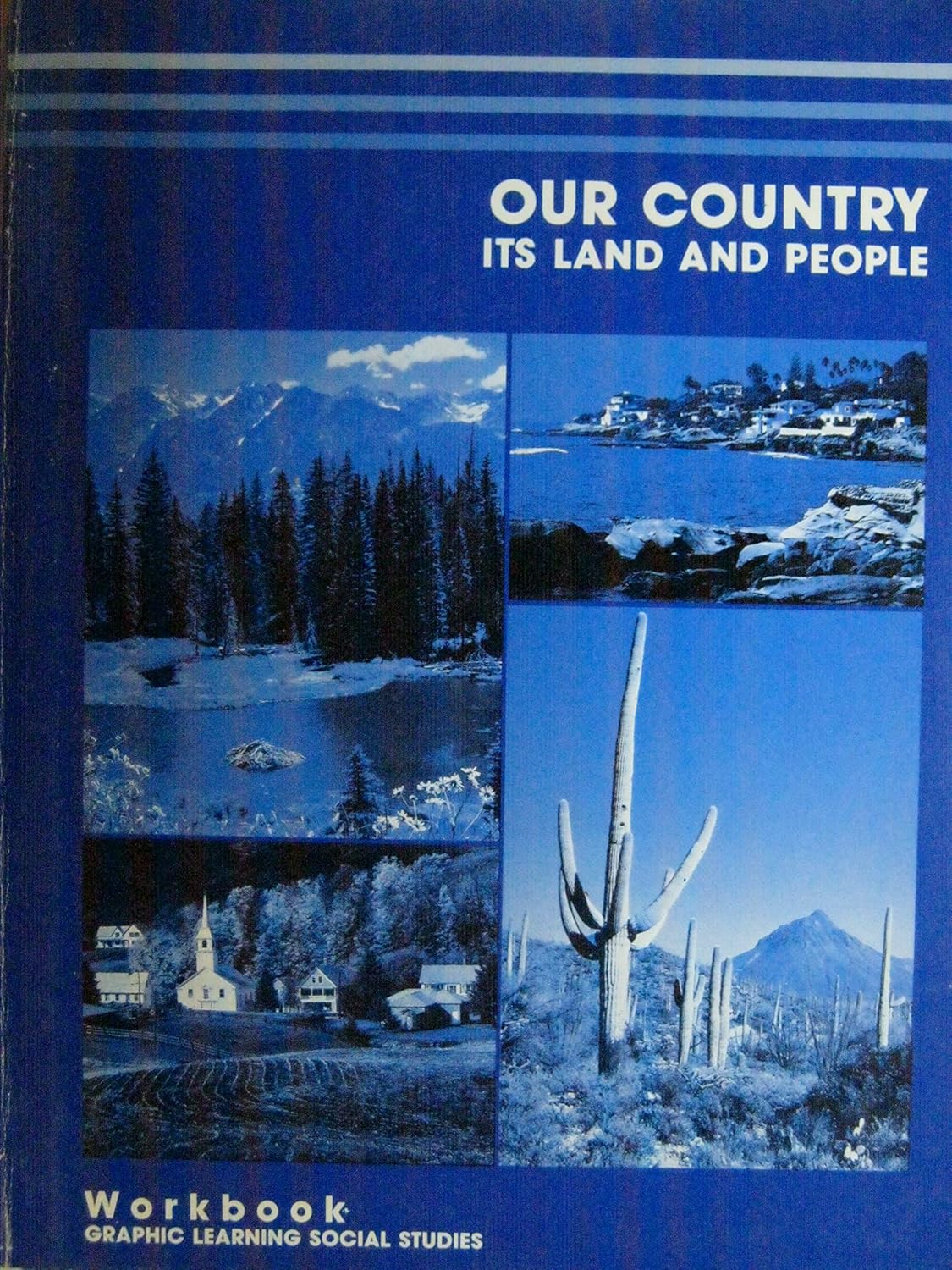 Our Country Its Land and People Workbook: Douglas P. Superka ...