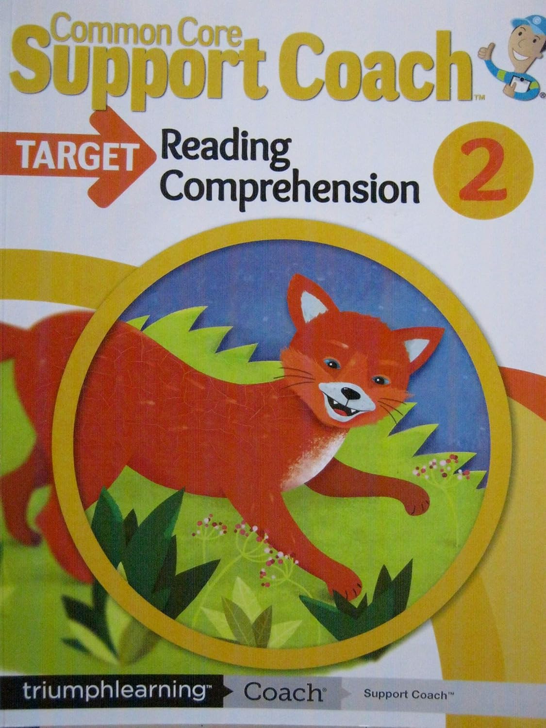 Common Core Support Coach Target: Reading Comprehension 2: Triumph ...