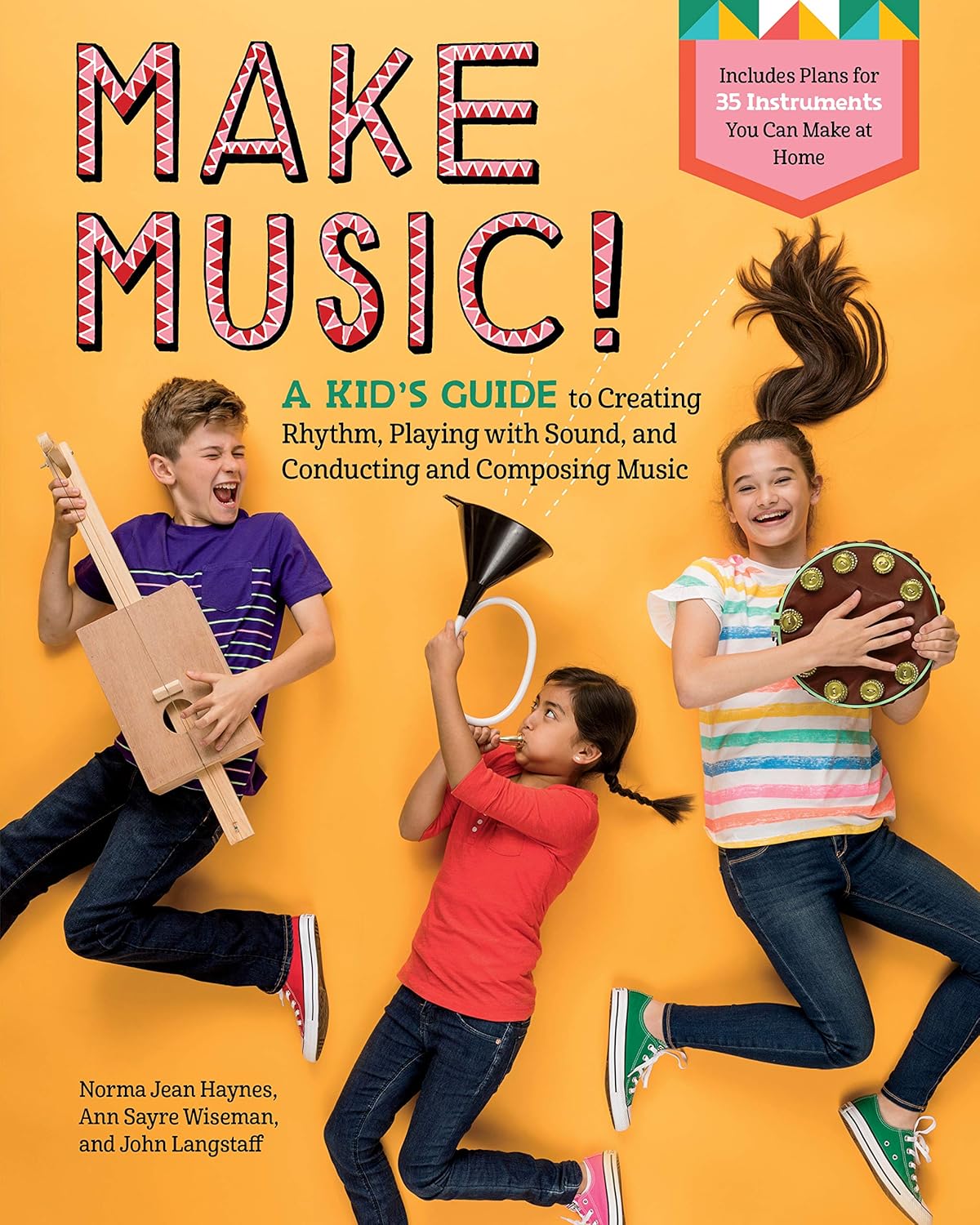 Amazon.com: Make Music!: A Kid's Guide to Creating Rhythm, Playing With ...