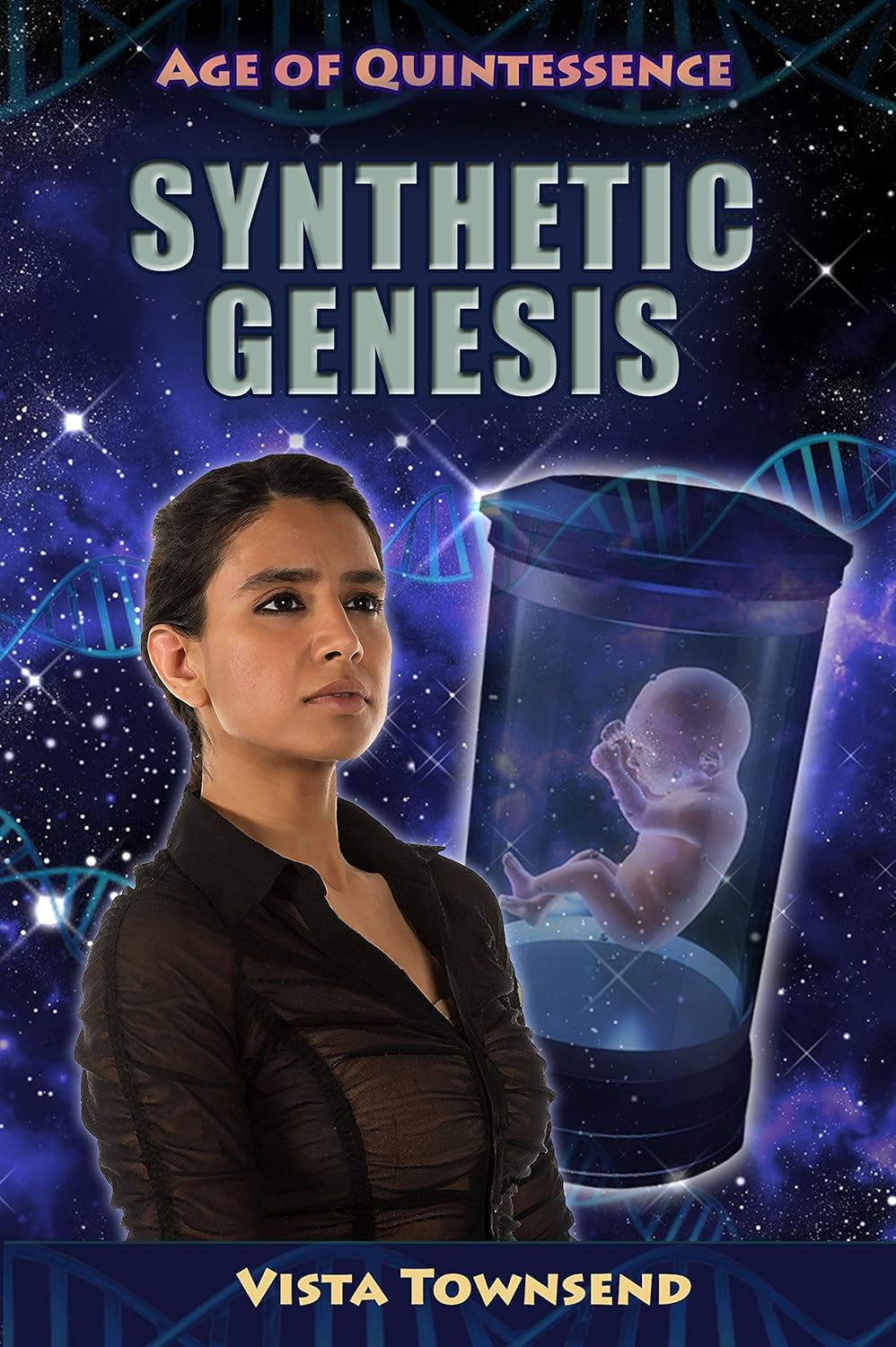 Amazon.com: Synthetic Genesis (Age of Quintessence Book 1) eBook ...