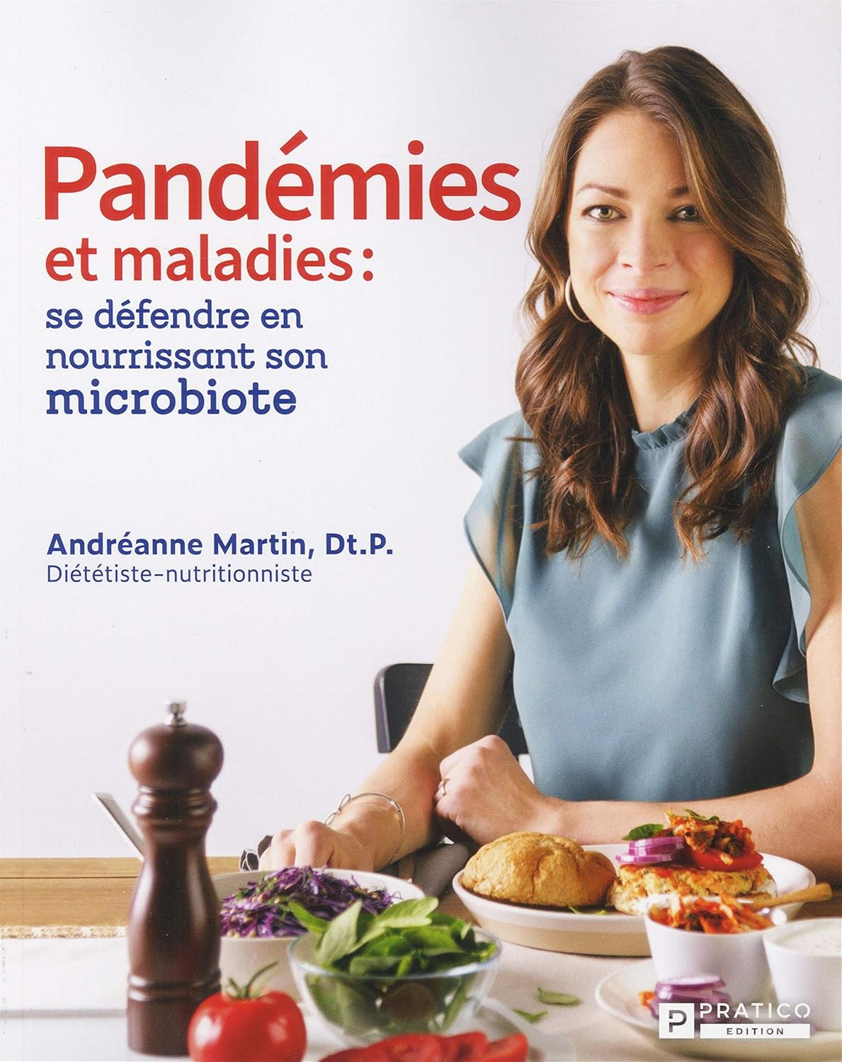 Pandémies et autres maladies : se défendre en nourrissant son microbiote: PANDEMIE ET AUTRES ...