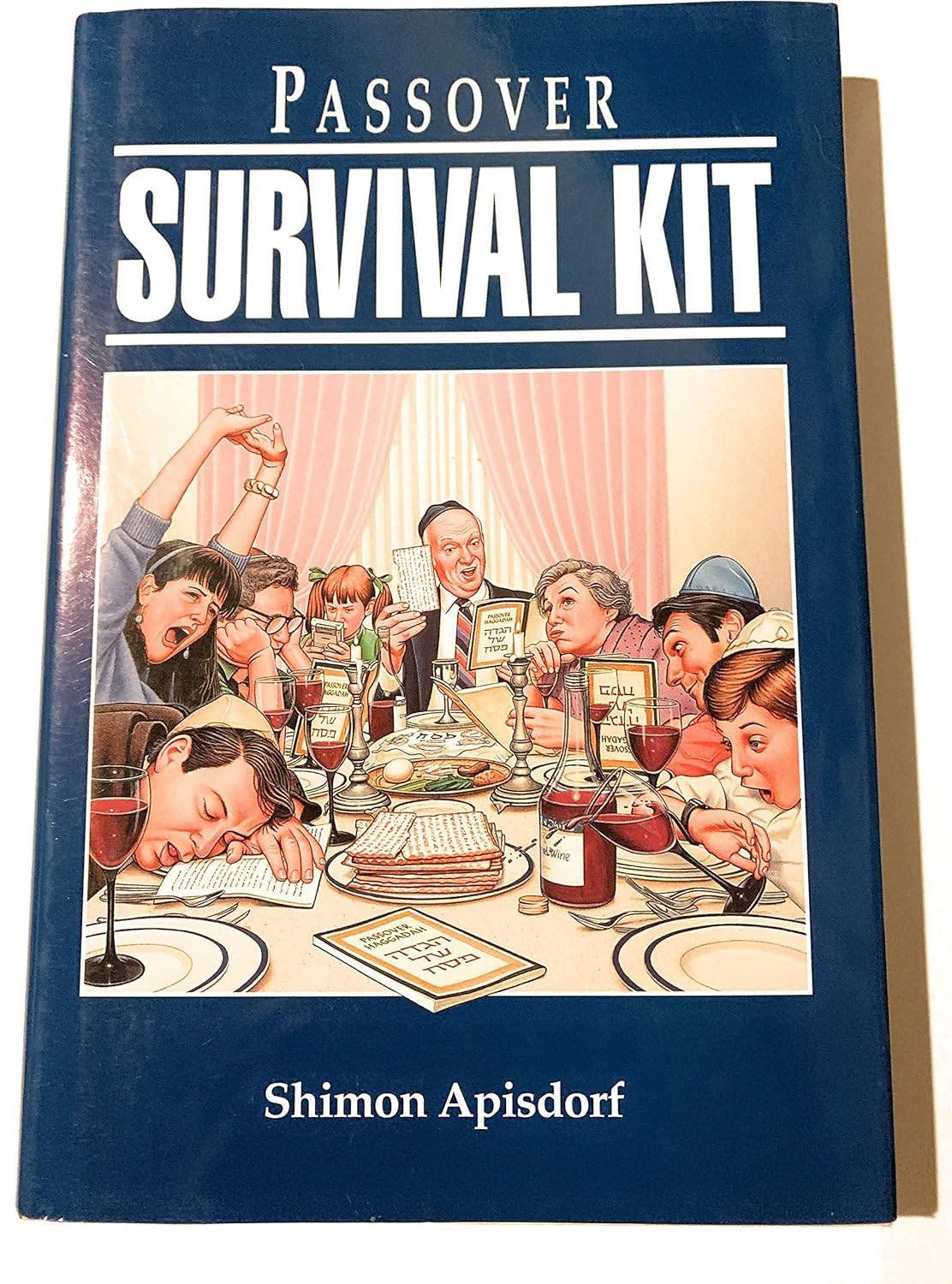 Passover Survival Kit: Shimon Apisdorf: 9781881927037: Amazon.com: Books