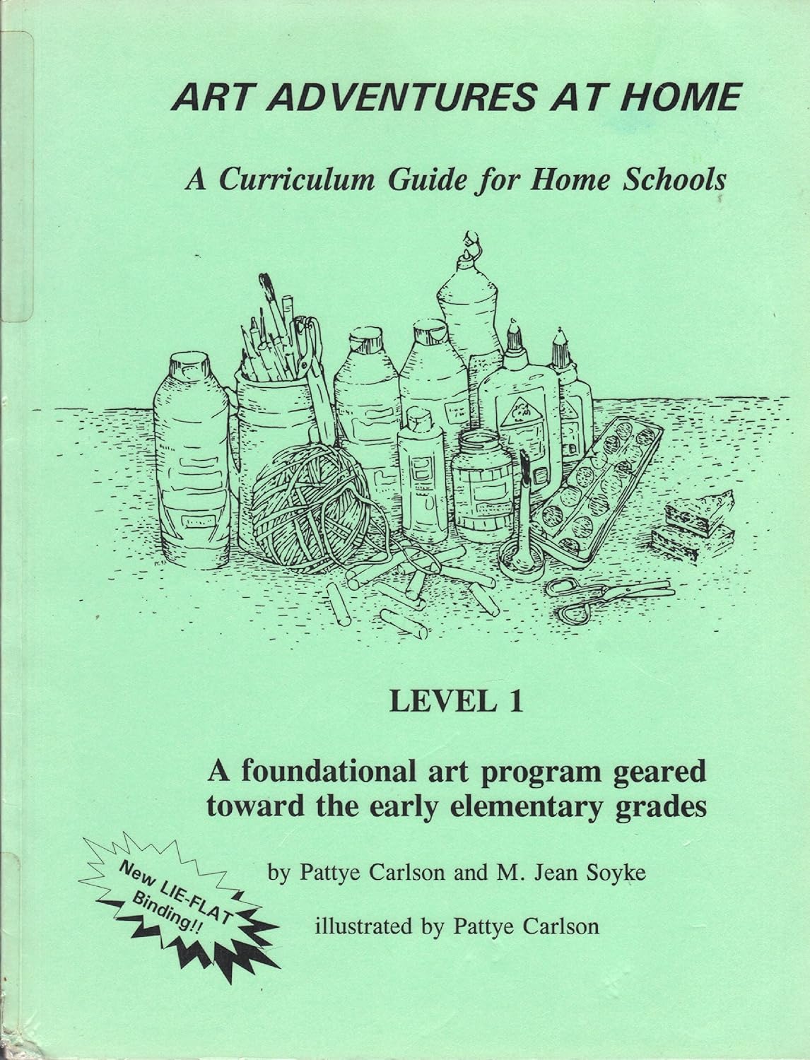Art Adventures At Home: A Curriculum Guide for Home Schools, Level 1 ...