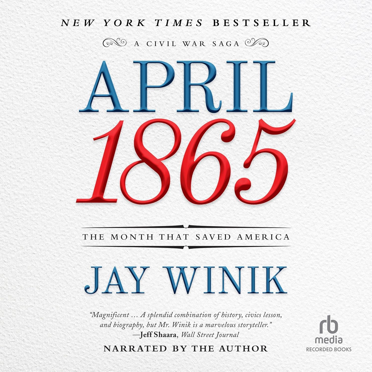 Amazon.com: April 1865: The Month That Saved America (Audible Audio ...