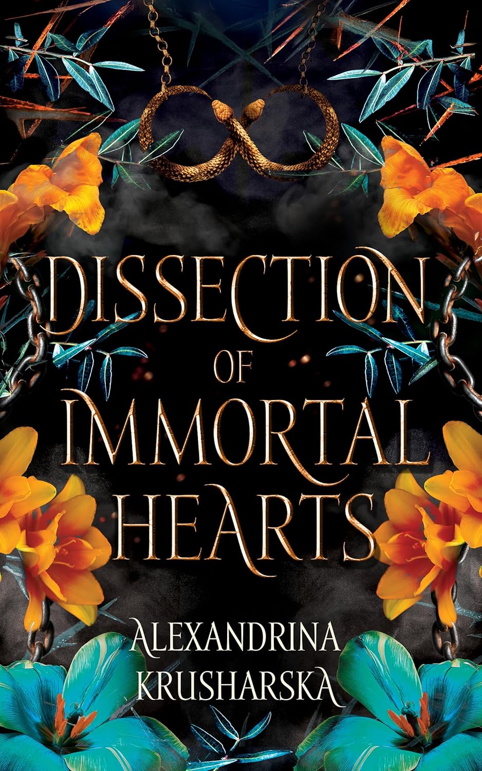 Dissection of Immortal Hearts: Hospital for Immortal Creatures, Book 3 ...