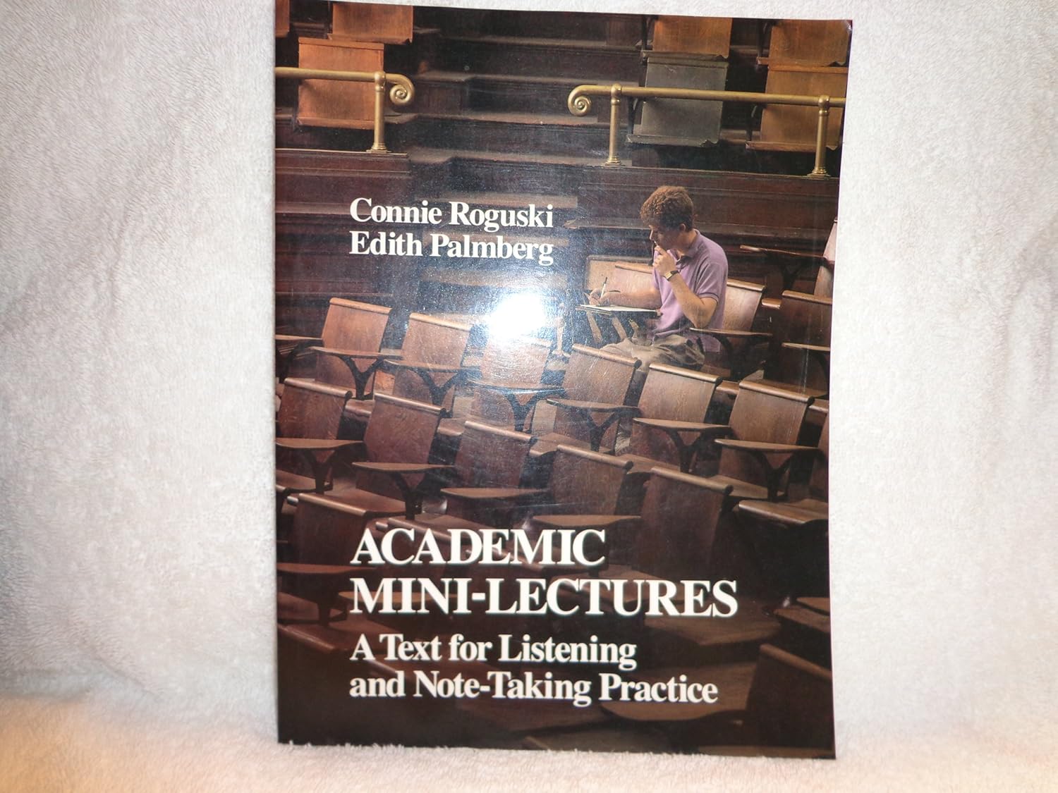 Academic Mini-Lectures: A Text for Listening and Note-Taking Practice ...