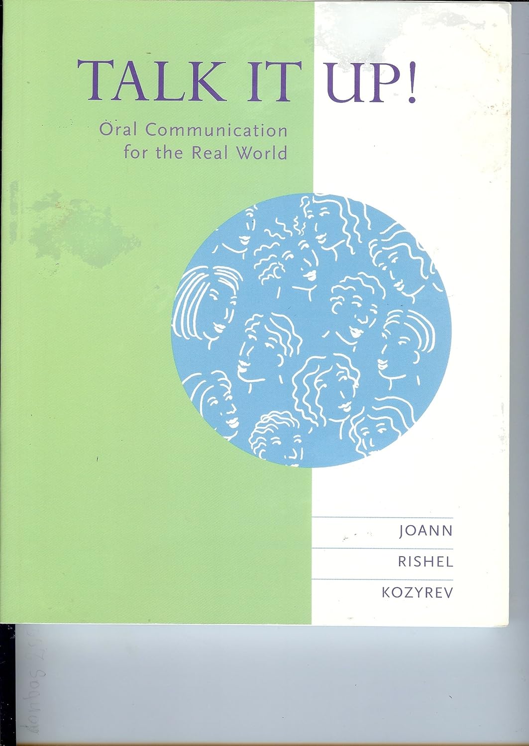 Talk It Up!: Oral Communication for the Real World: 9780395811030 ...