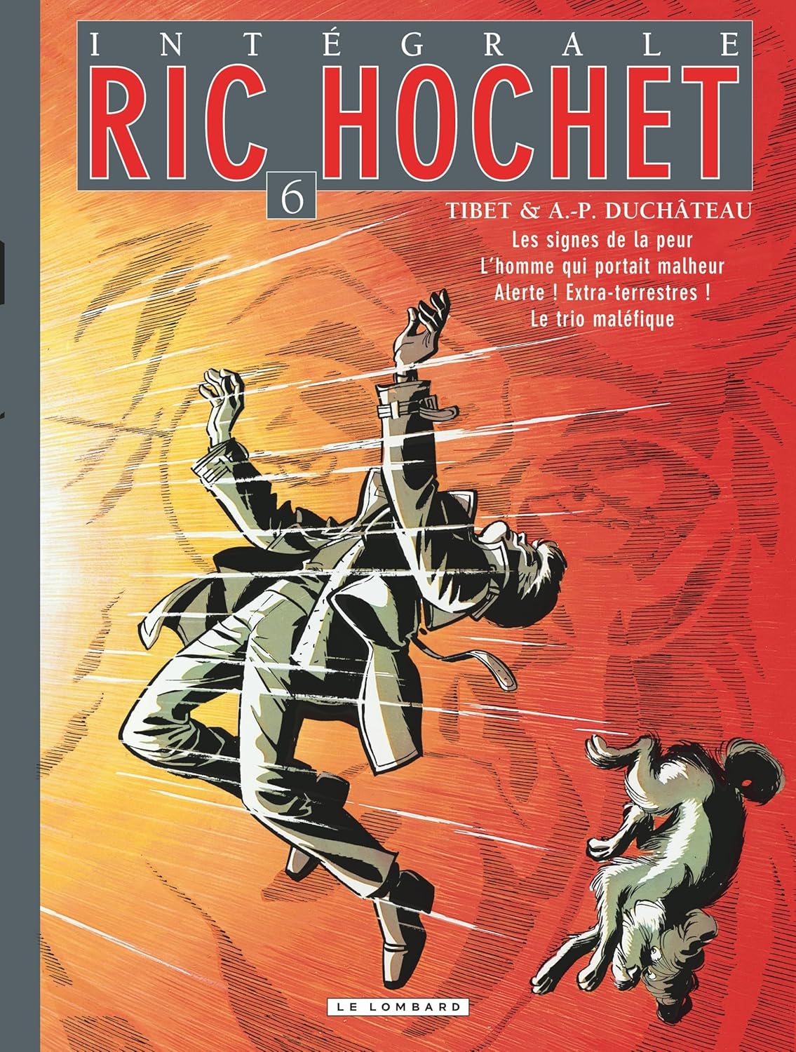 Intégrale Ric Hochet - Tome 6 - Intégrale Ric Hochet 6: Duchâteau ...