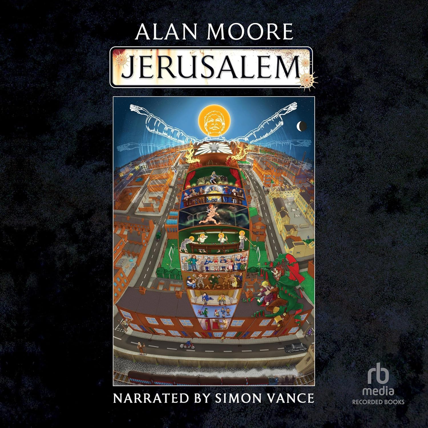 Amazon.com: Jerusalem (Audible Audio Edition): Alan Moore, Simon Vance ...