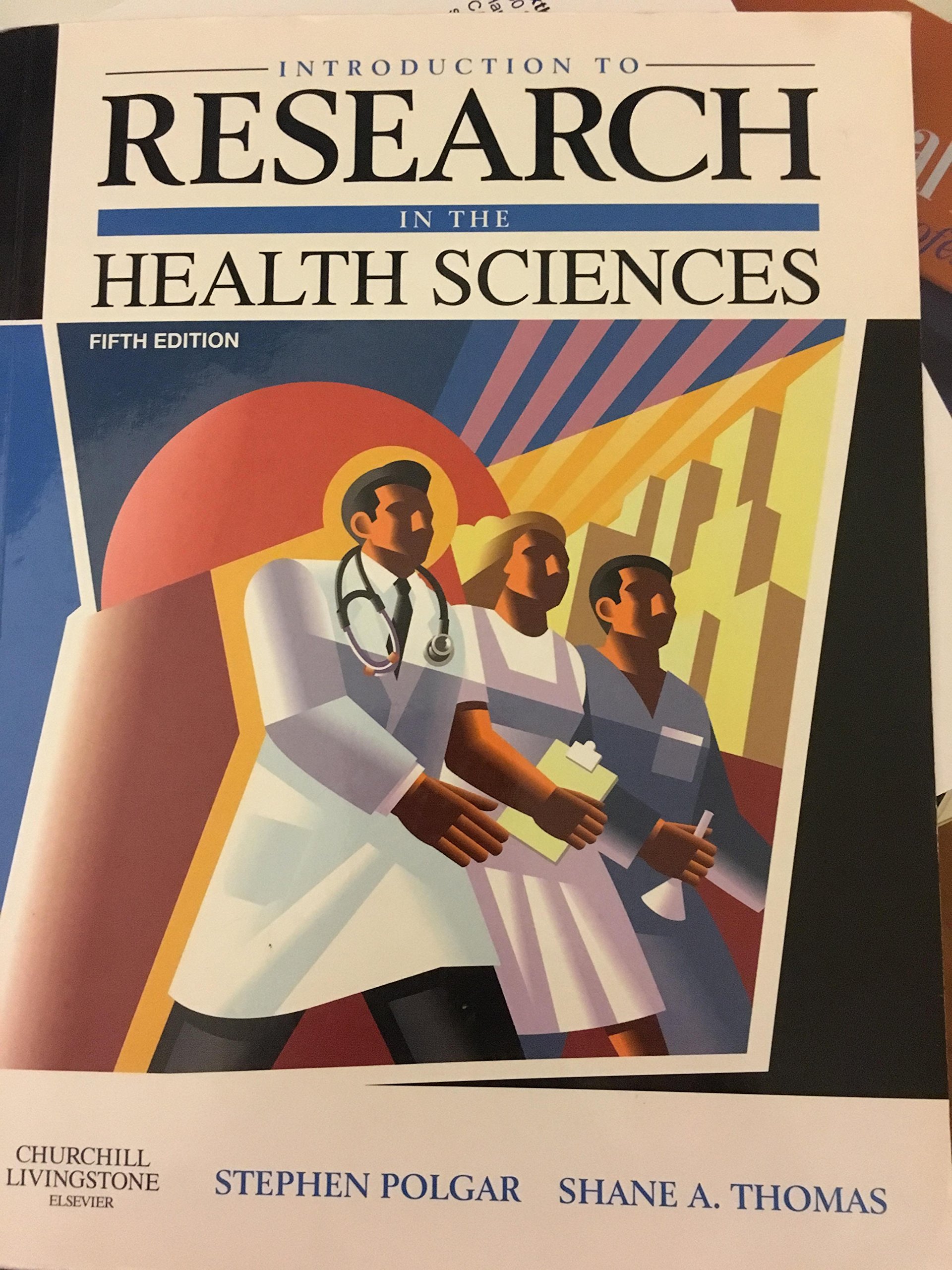 Introduction to Research in the Health Sciences: 9780443074295 ...