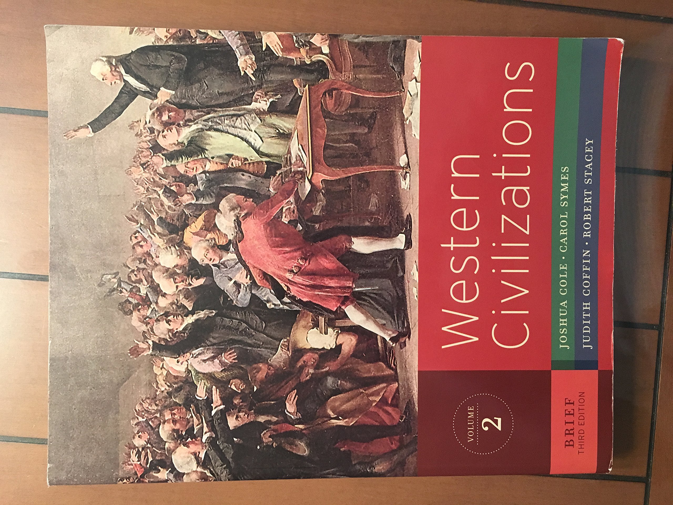 Amazon.com: Western Civilizations: Their History and Their Culture ...