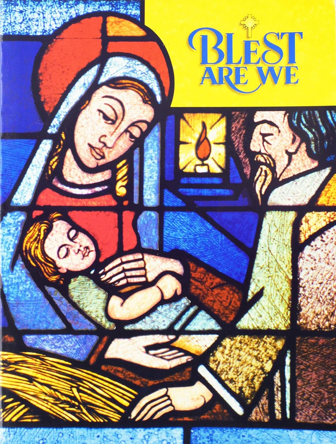 Blest Are We - Grade 1: Ph.D. Rev. Richard N. Fragomeni: 9780382365003 ...