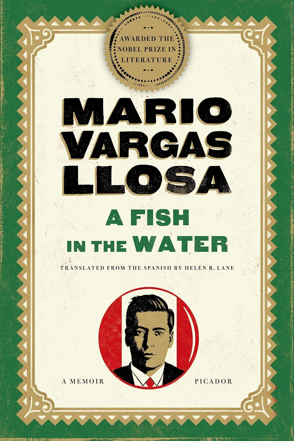 A Fish in the Water: A Memoir: Vargas Llosa, Mario, Lane, Helen ...