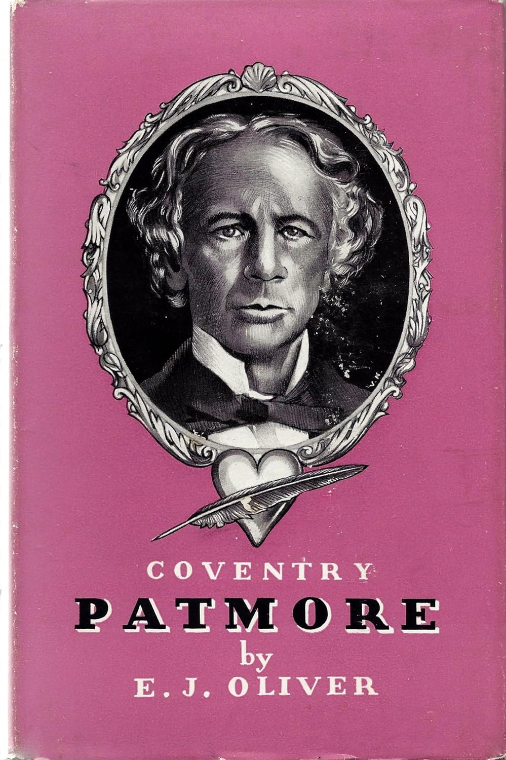 Coventry Patmore: E. J. Oliver: 9781125270837: Amazon.com: Books