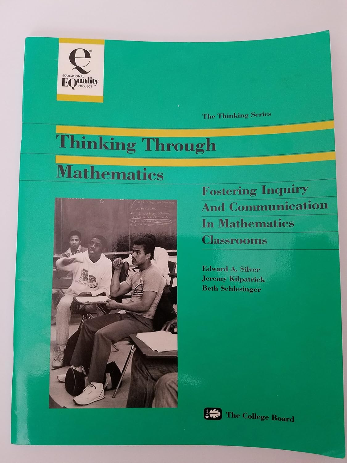 Thinking Through Mathematics: Fostering Inquiry and Communication in ...