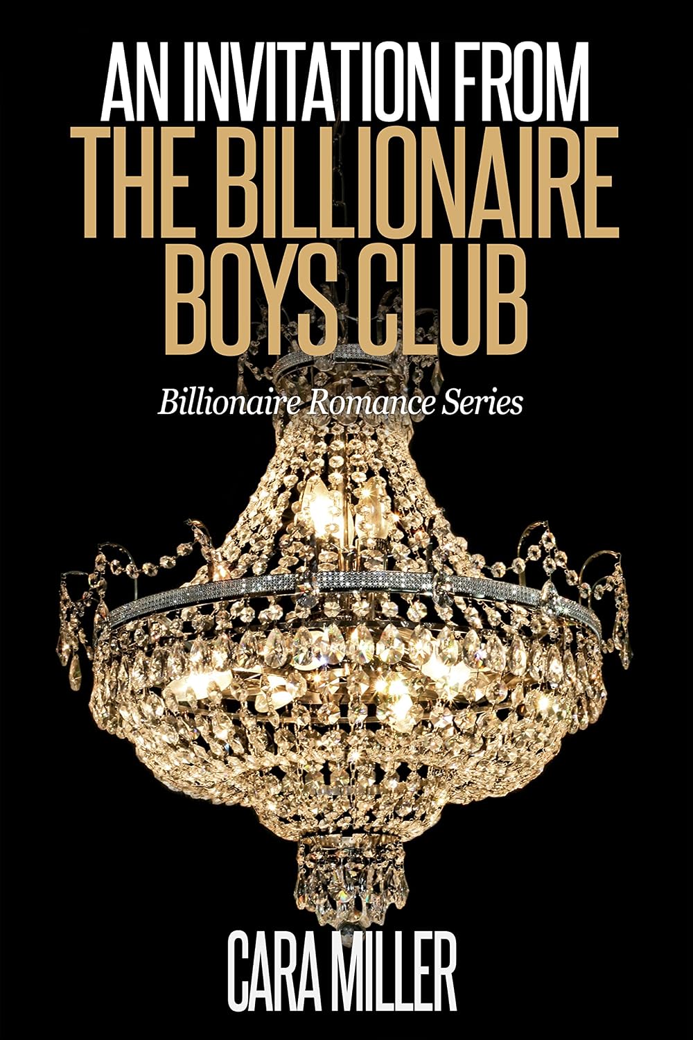 An Invitation from the Billionaire Boys Club (Billionaire Romance Book ...