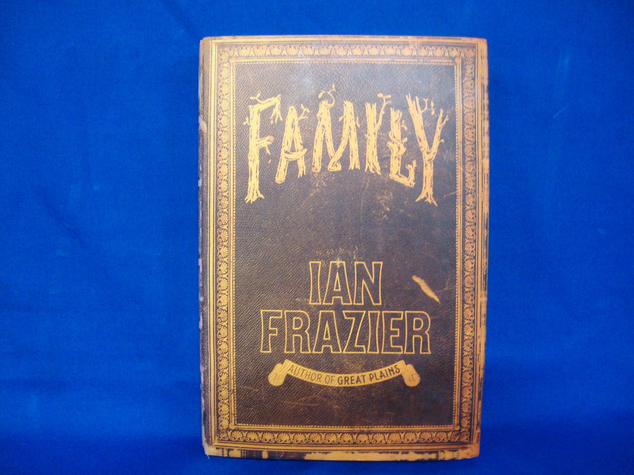 Family: Frazier, Ian: 9780374153199: Amazon.com: Books