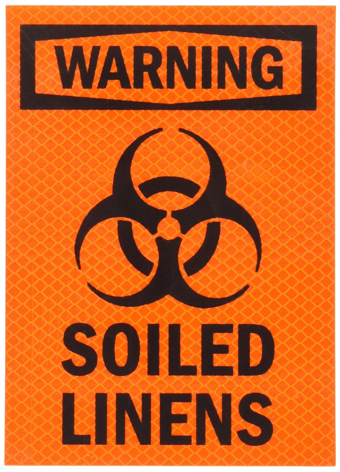 SmartSign Adhesive Fluorescent Vinyl Label, Legend "Warning: Soiled ...