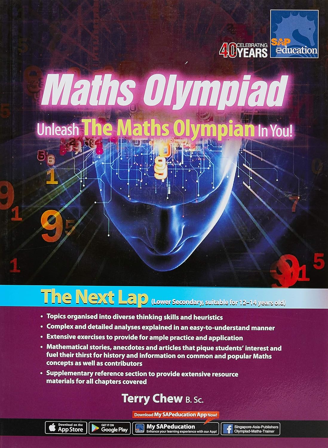 Maths Olympiad – The Next Lap (Lower Secondary) : Terry Chew: Amazon ...