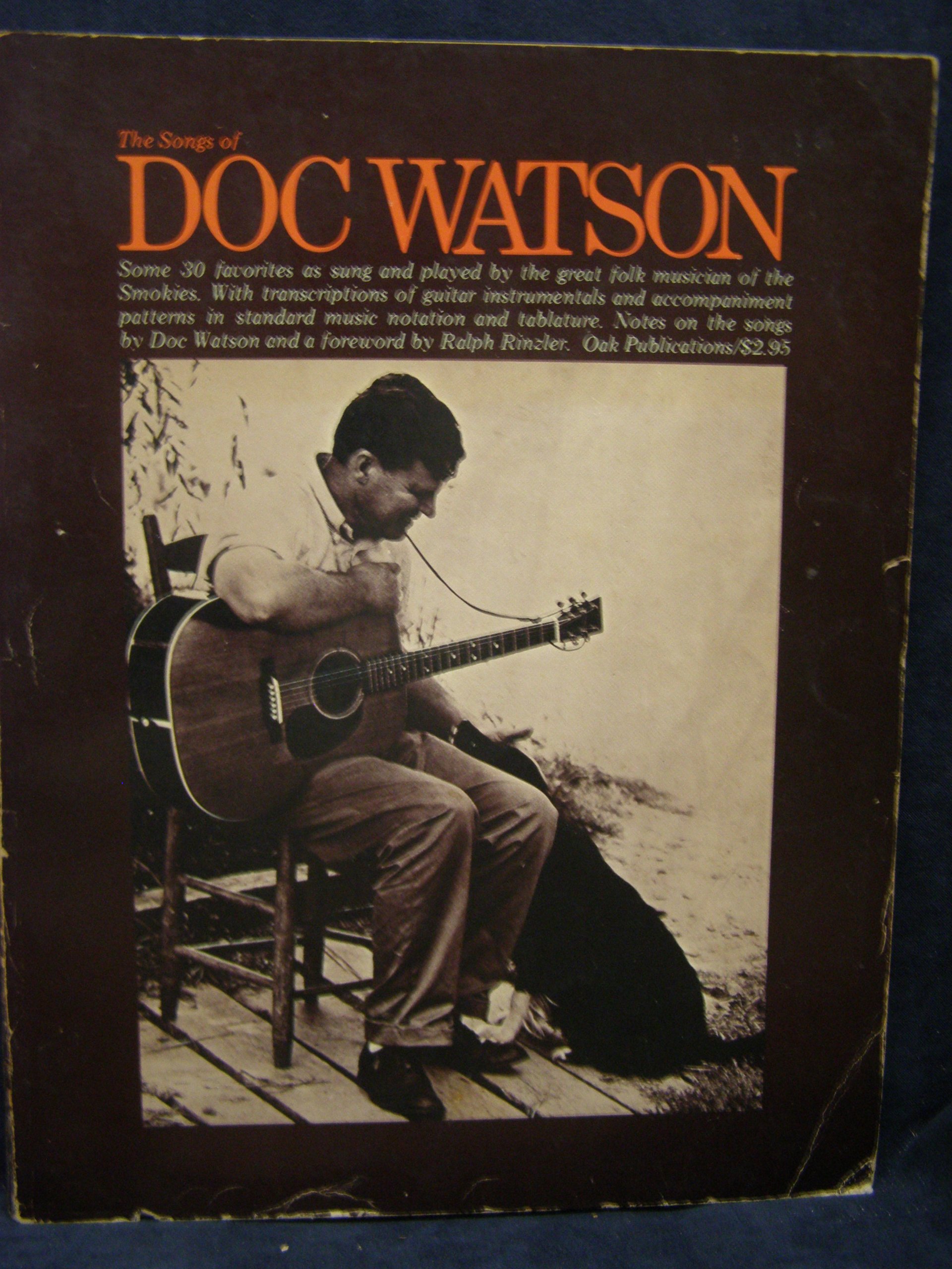 Amazon.com: The Songs of Doc Watson: 9780825601200: Watson, Doc: Books
