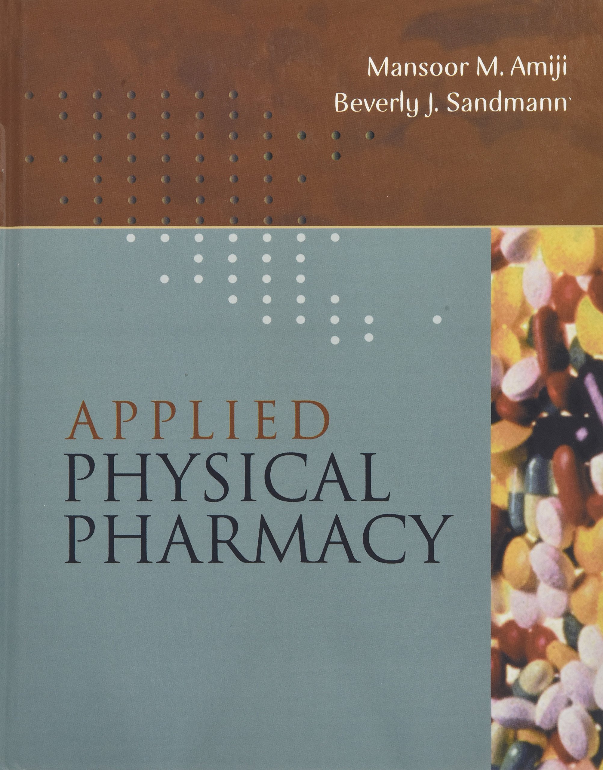 Applied Physical Pharmacy: 9780071350761: Medicine & Health Science Books @ Amazon.com