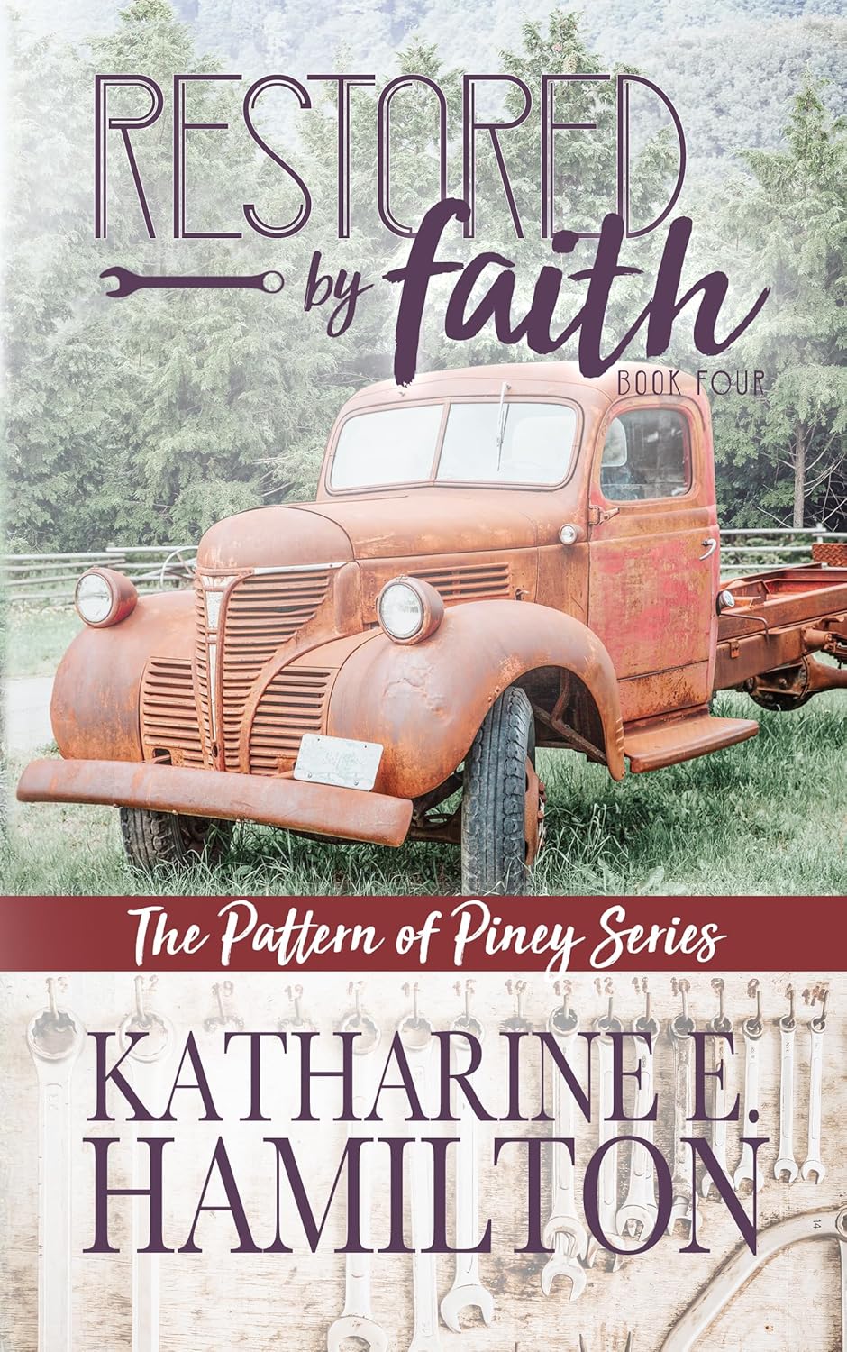 Amazon.com: Restored By Faith: The Pattern of Piney Series Book Four eBook : Hamilton, Katharine ...
