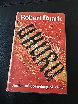 Uhuru: Amazon.co.uk: Ruark, Robert: 9780241906712: Books
