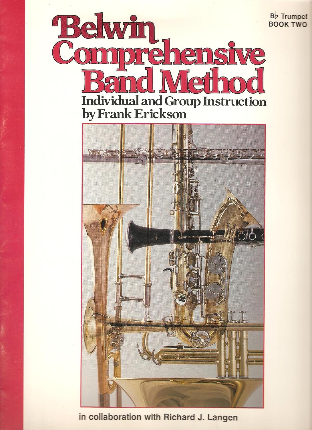 Belwin Comprehensive Band Method Bb Trumpet BOOK TWO: Belwin: Amazon ...