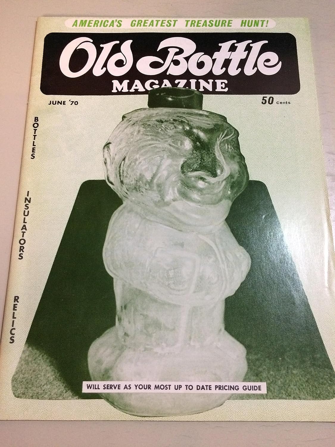 Old Bottle Magazine June 1970: S/ASHER: Amazon.com: Books