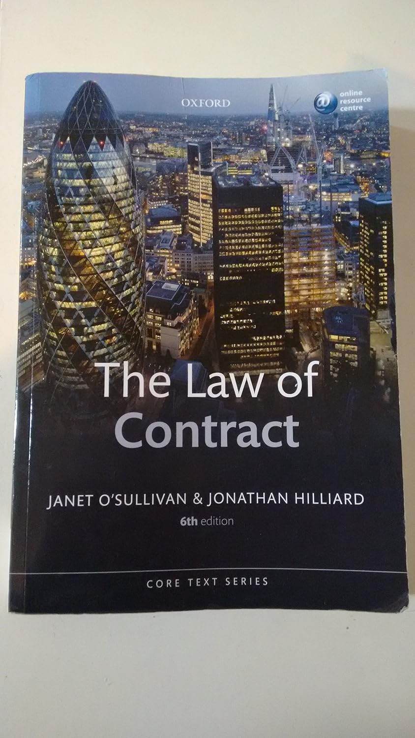 The Law of Contract (Core Text): O'Sullivan, Janet, Hilliard, Jonathan ...