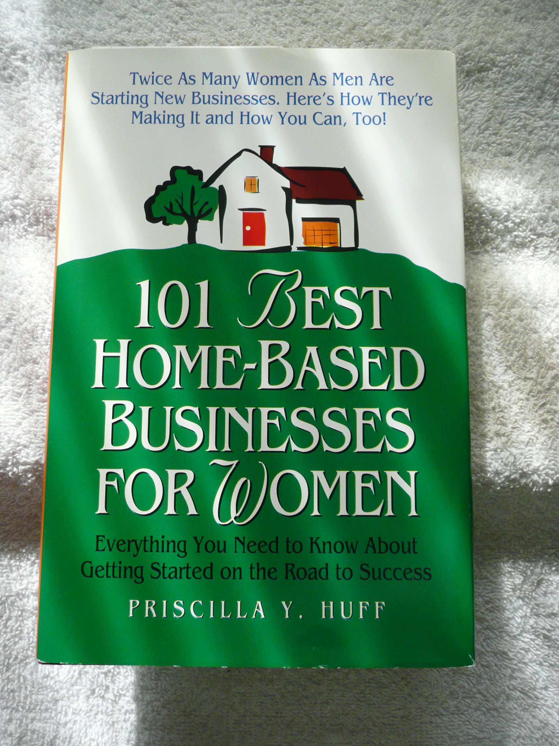 101 Best Home-Based Businesses for Women: Everything You Need to Know ...