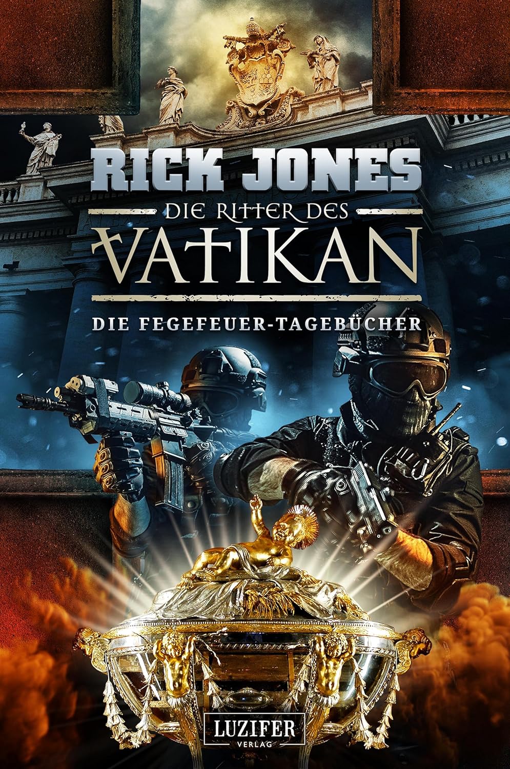 DIE FEGEFEUER-TAGEBÜCHER (Die Ritter des Vatikan 14): Thriller : Jones ...