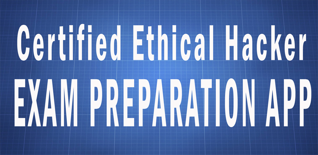 Certified Ethical Hacker Exam Prep - App on Amazon Appstore