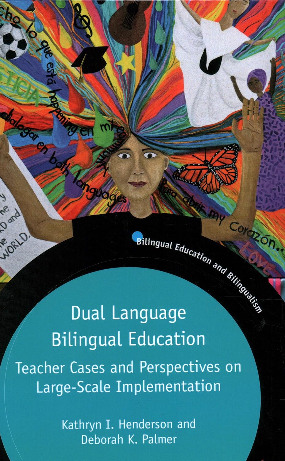 Dual Language Bilingual Education: Teacher Cases and Perspectives on ...