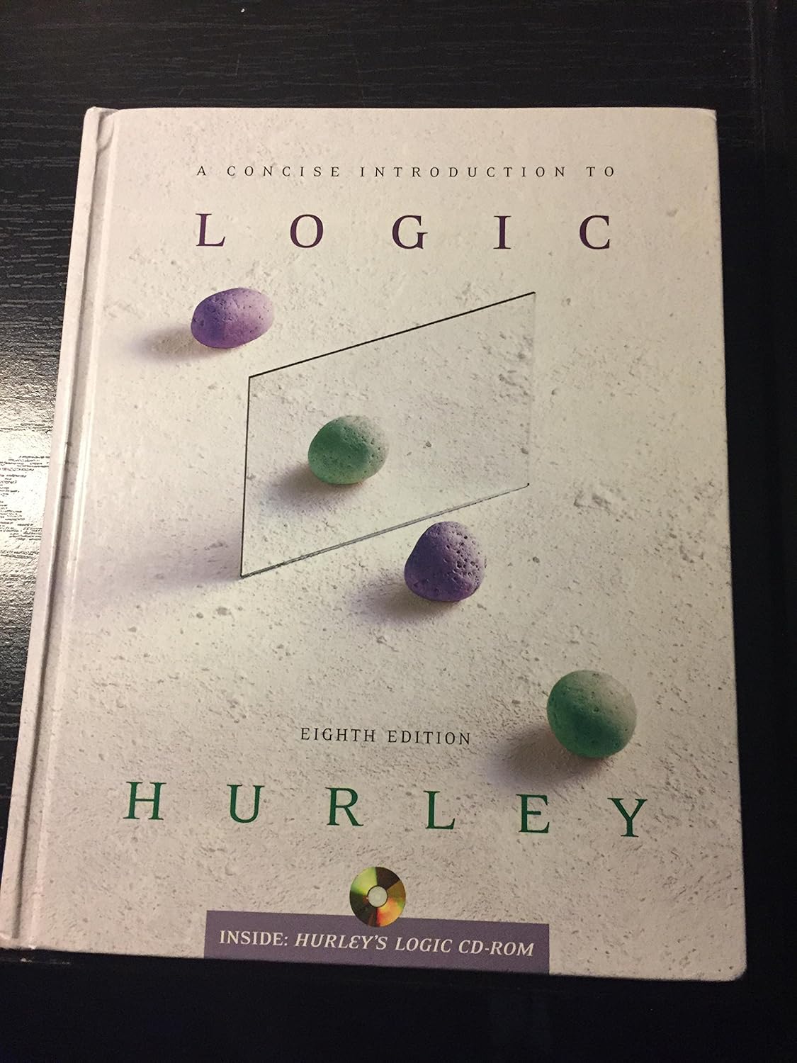 Concise Introduction to Logic 8TH EDITION: Hurley, Patrick: Amazon.com ...