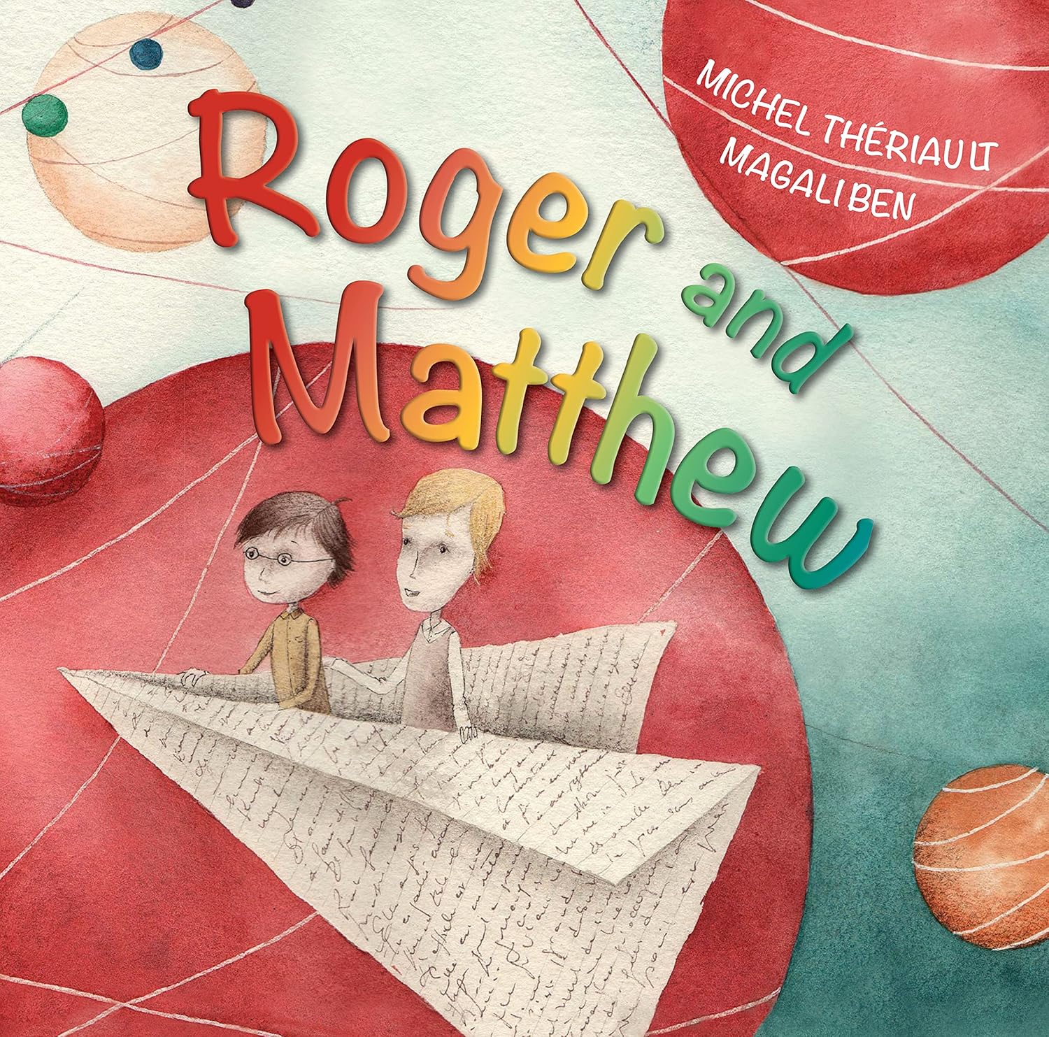 Amazon.com: Roger and Matthew: 9781554554843: Theriault, Michel, Ben ...