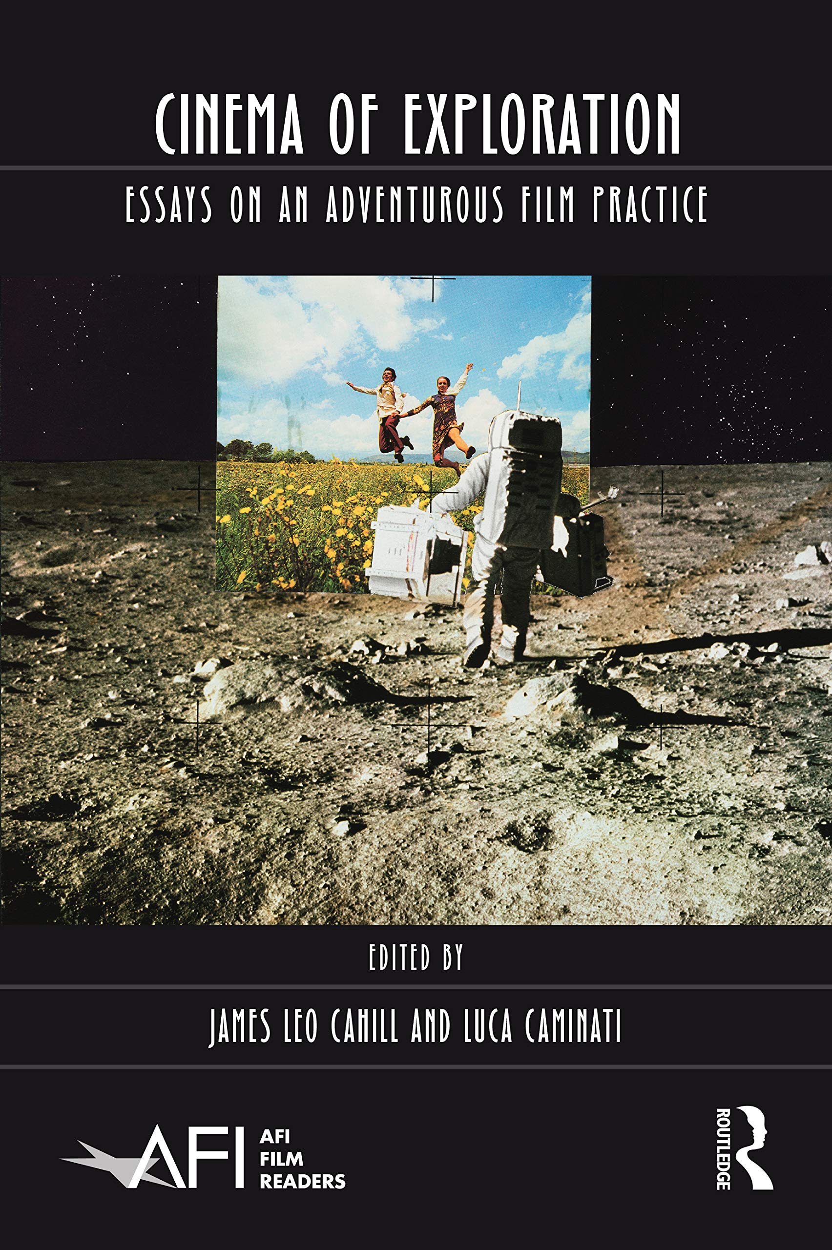 Amazon.com: Cinema of Exploration (AFI Film Readers): 9780367675691 ...