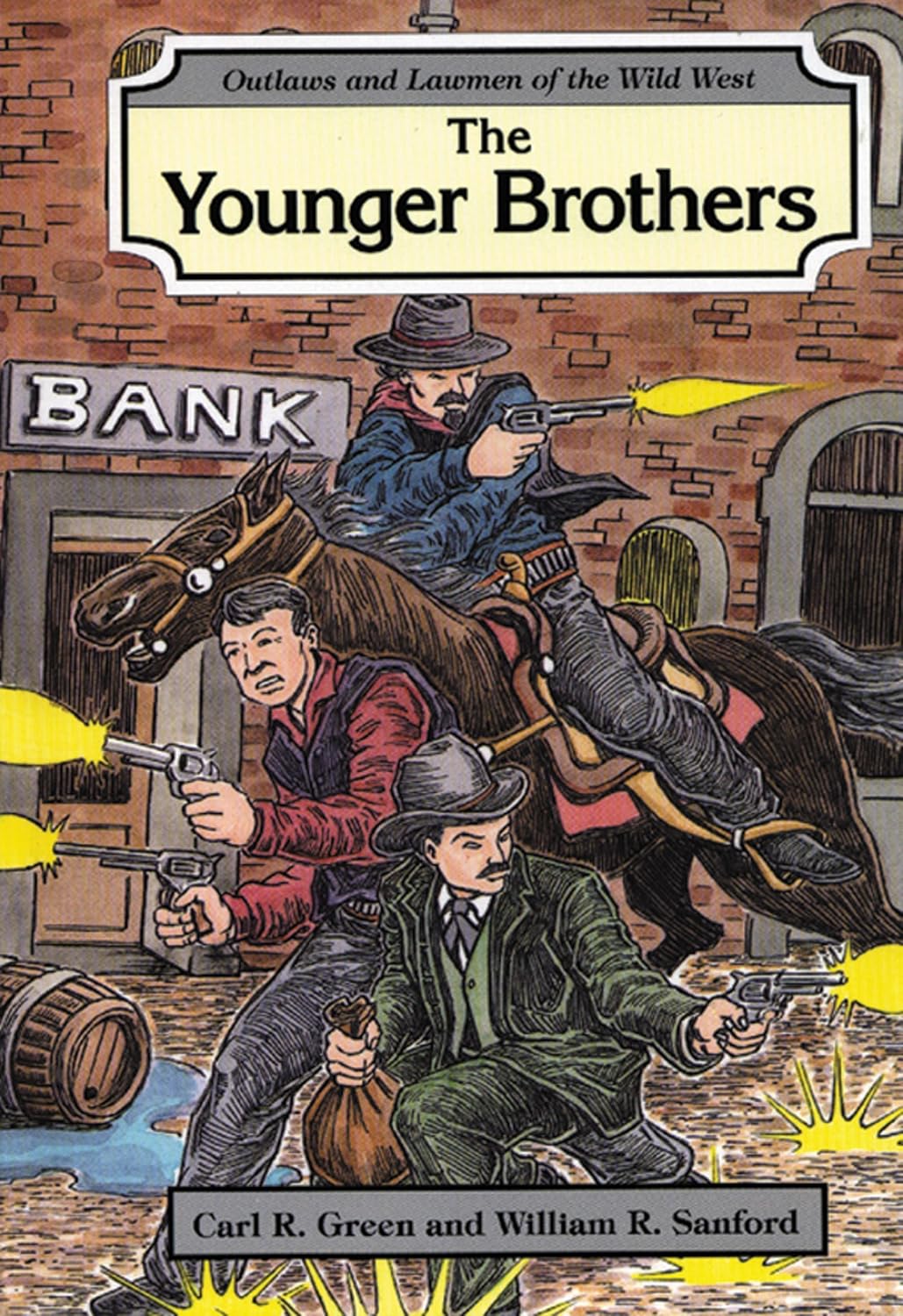 The Younger Brothers (Outlaws and Lawmen of the Wild West): Green, Carl ...