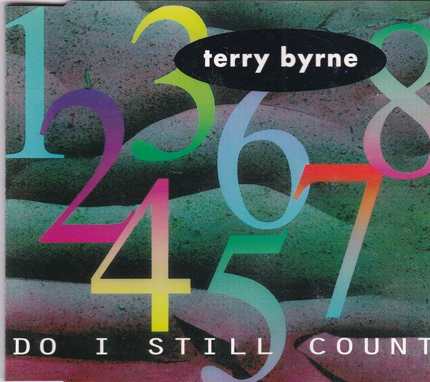 Terry Byrne - Do I still count - Amazon.com Music