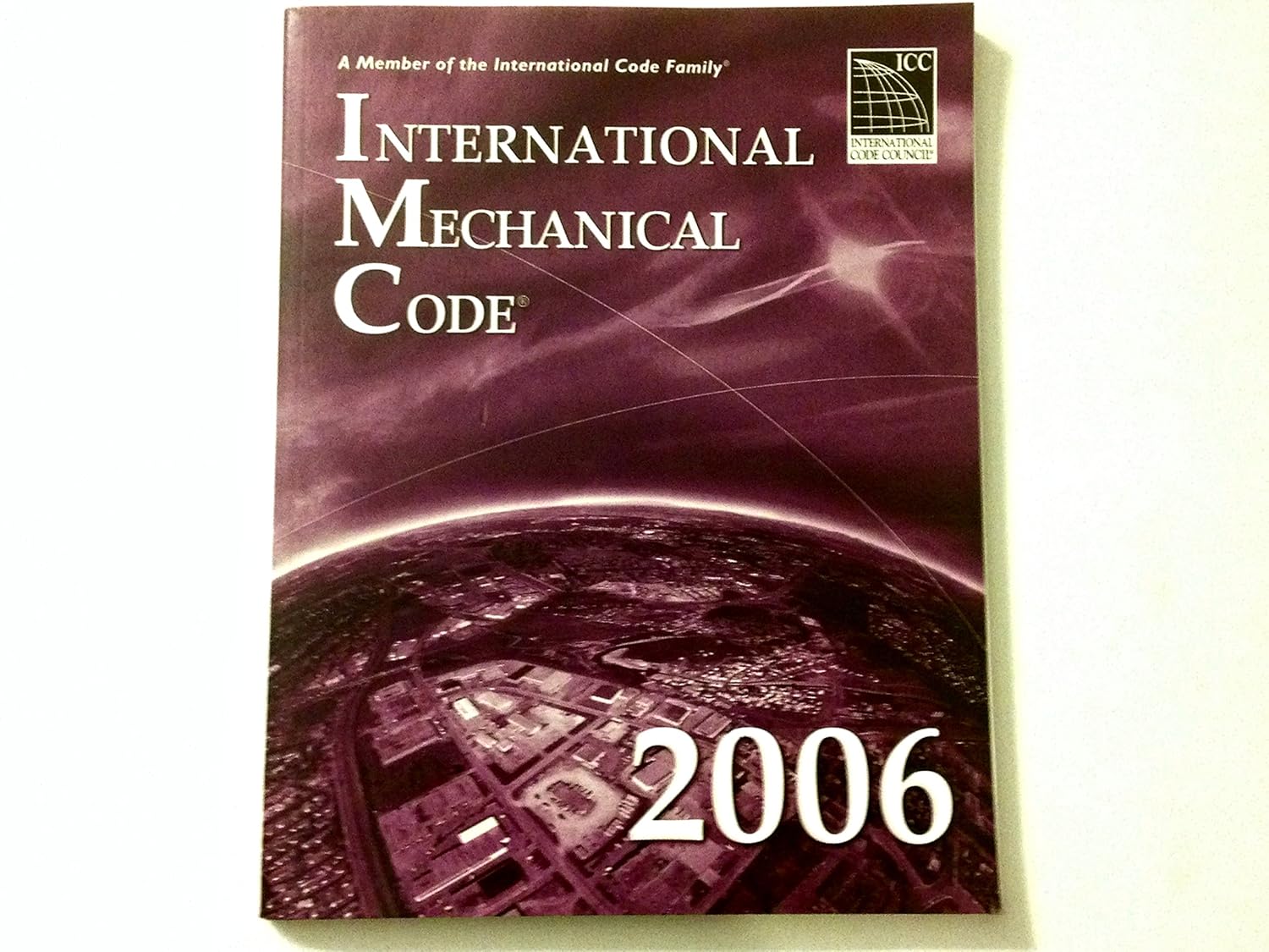 2006 International Mechanical Code (International Code Council Series ...