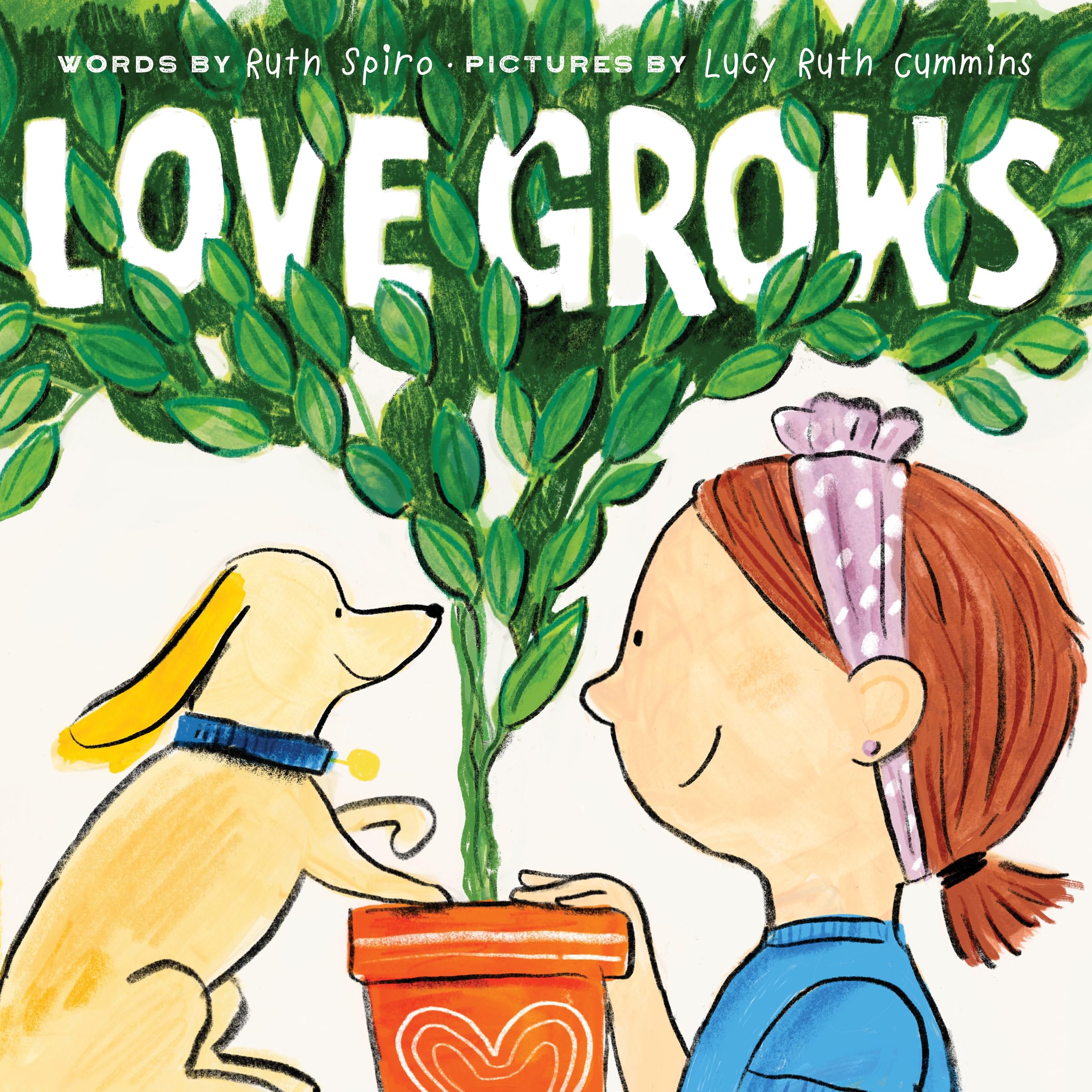 Love Grows: Spiro, Ruth, Cummins, Lucy Ruth: 9780063237742: Amazon.com: Books