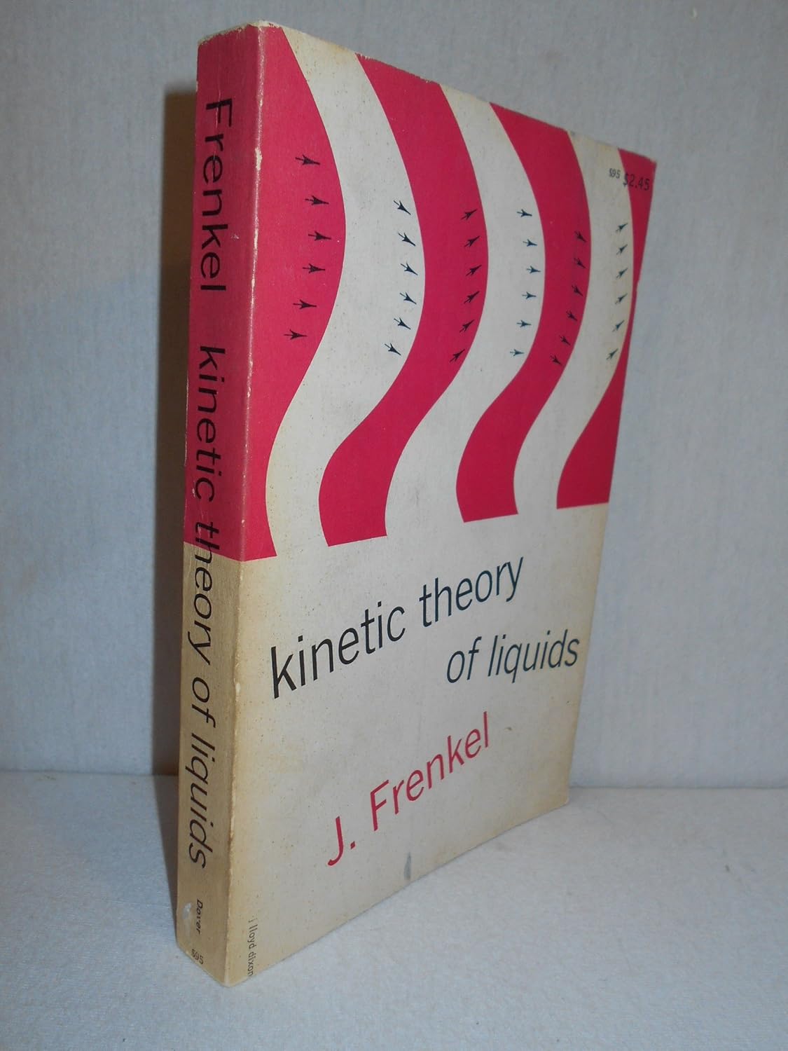Kinetic Theory of Liquids: J. Frenkel: Amazon.com: Books