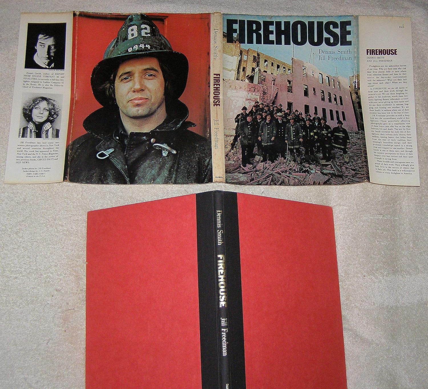 Firehouse: Smith, Dennis (text) & Jill Freedman (photos), Well ...