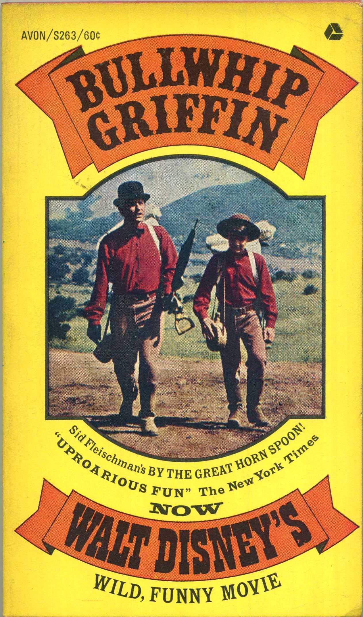 bullwhip griffin (original title: by the great horn spoon): fleischman ...