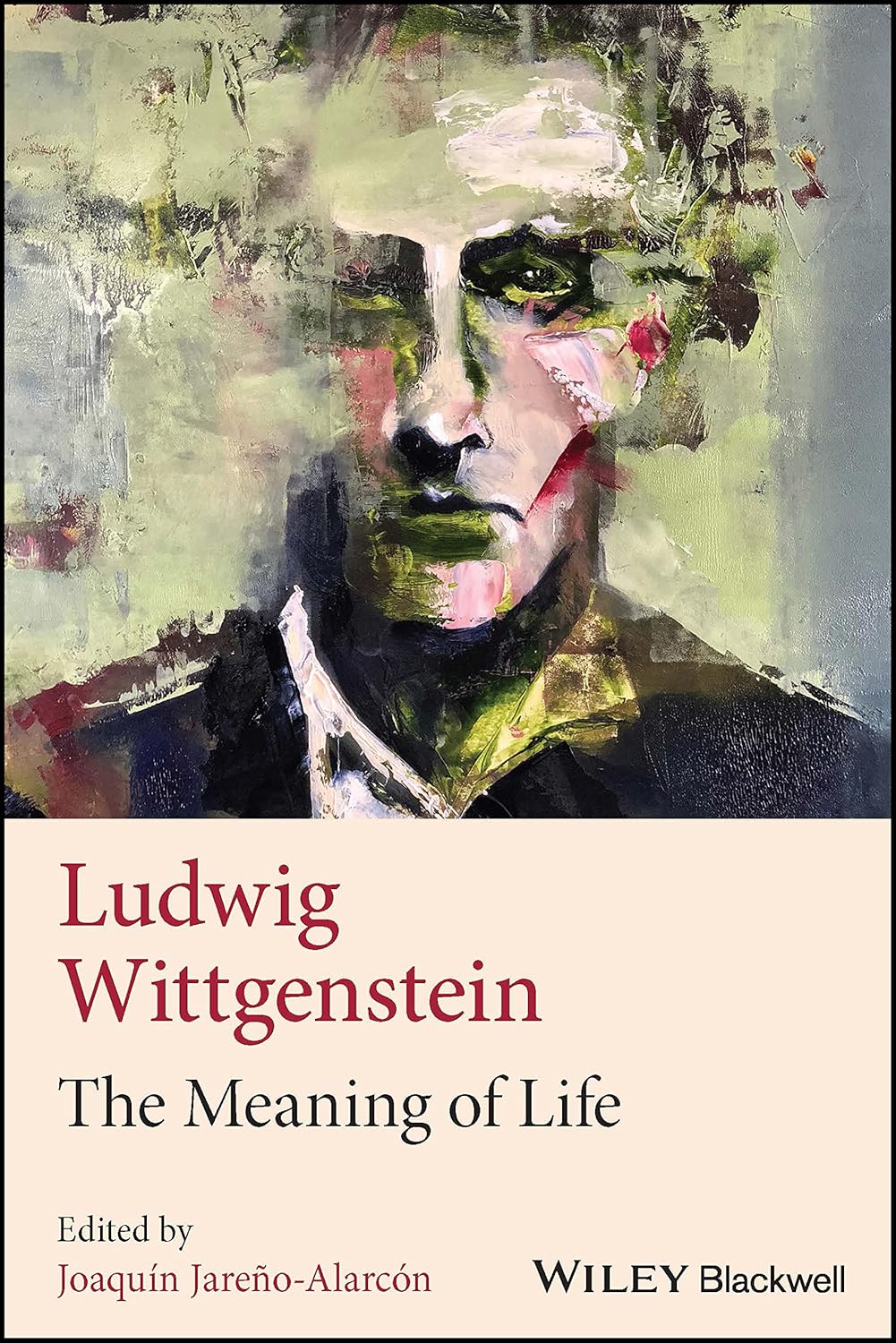 Ludwig Wittgenstein: The Meaning of Life: Jareño-Alarcón, Joaquín ...